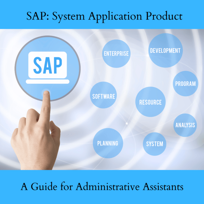SAP: A Guide for Administrative Assistants